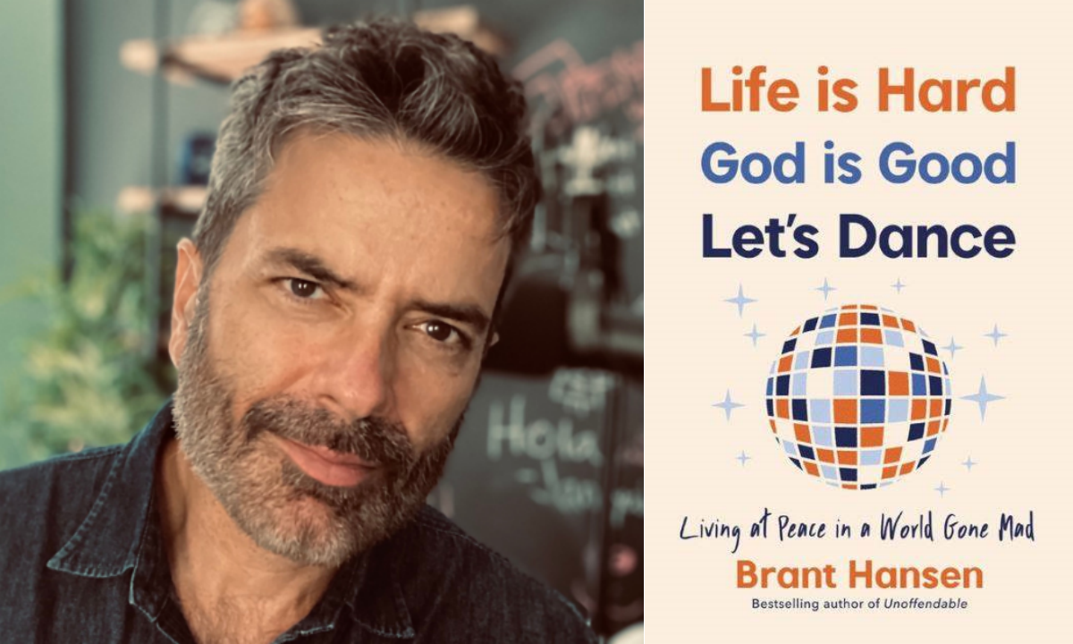 Author Brant Hansen Talks About Finding Joy and Peace in a Crazy World ...